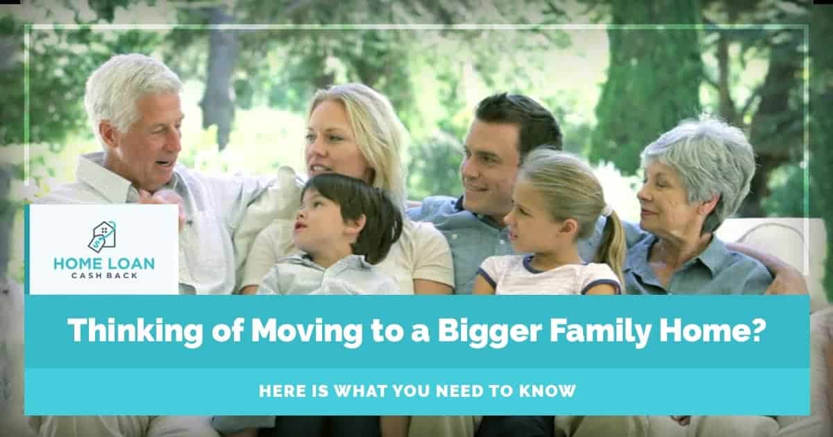 Thinking of Moving to a Bigger Family Home? Here's What You Need to ...